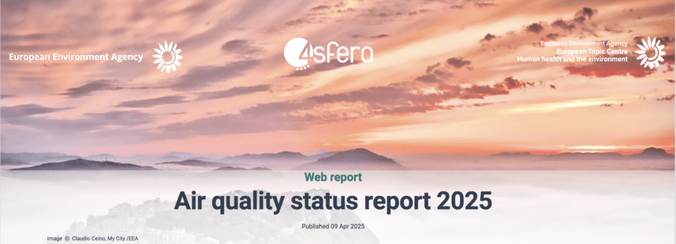 Release of the Air Quality Status Report 2025 by EEA-ETC/HE - 4sfera Innova